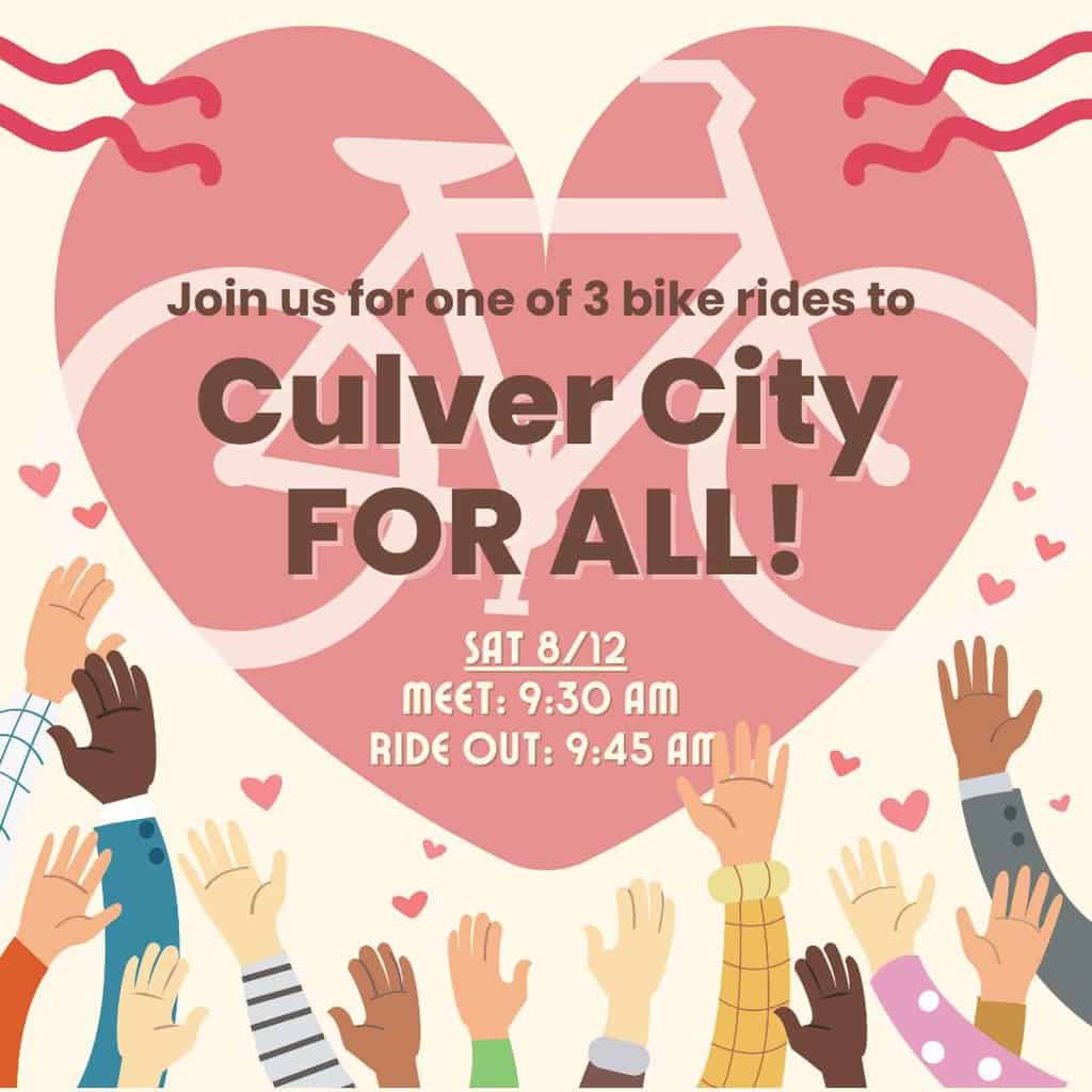 ‘Culver City for All’ Rolls Out Multiple Bike Rides Aug. 12 – Culver ...