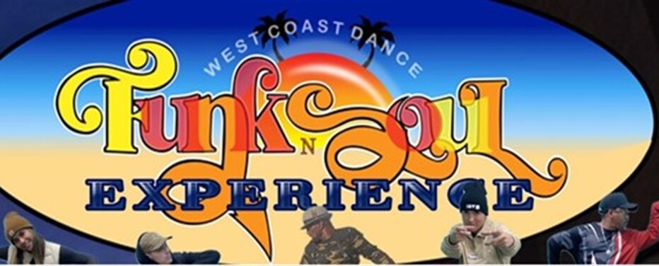 West Coast Funk & Soul – A Celebration of Street Dance – Culver City ...